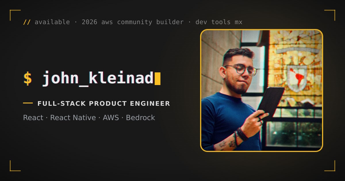 John Kleinad — Full-Stack Product Engineer | React & AWS